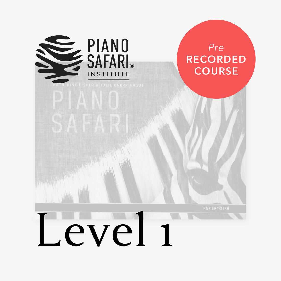 Piano Safari Level 1 Prerecorded Course